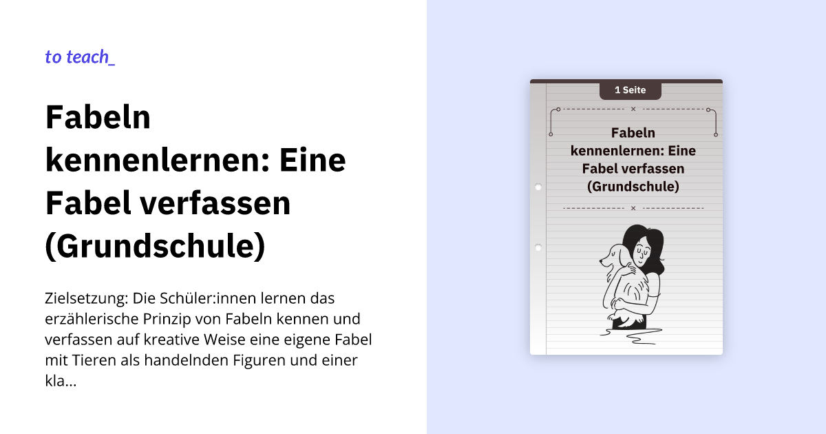Fabeln kennenlernen: Eine Fabel verfassen (Grundschule)
