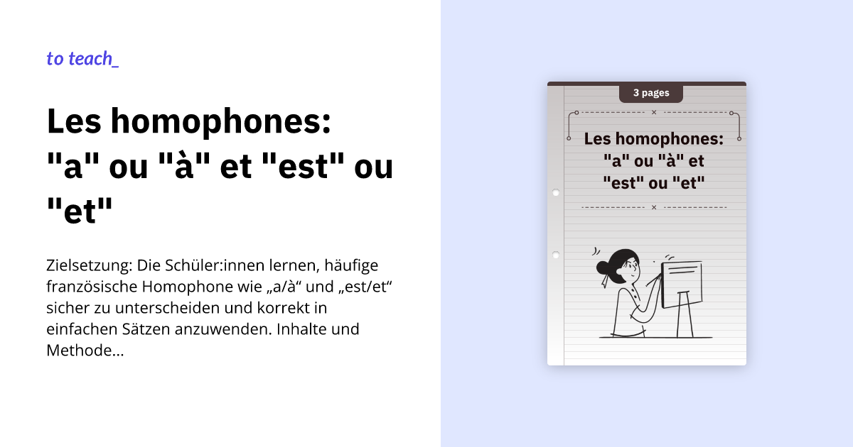 Les homophones: "a" ou "à" et "est" ou "et"