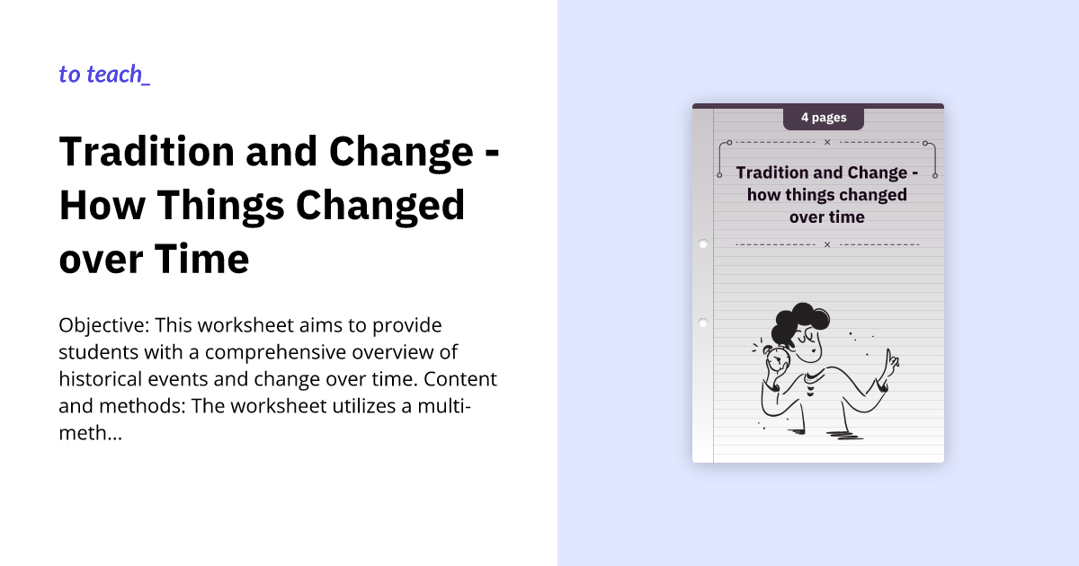 Tradition and Change - How Things Changed over Time