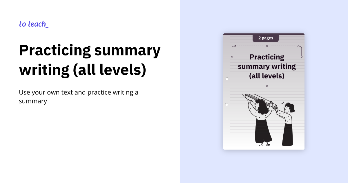 Practicing summary writing (all levels)