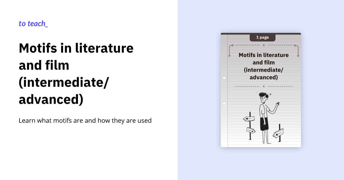 Motifs in literature and film (intermediate/advanced)