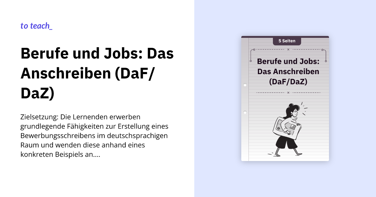 Berufe und Jobs: Das Anschreiben (DaF/DaZ)