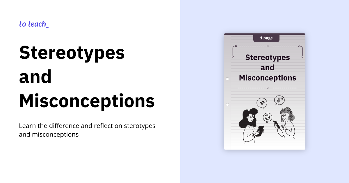 Stereotypes and Misconceptions