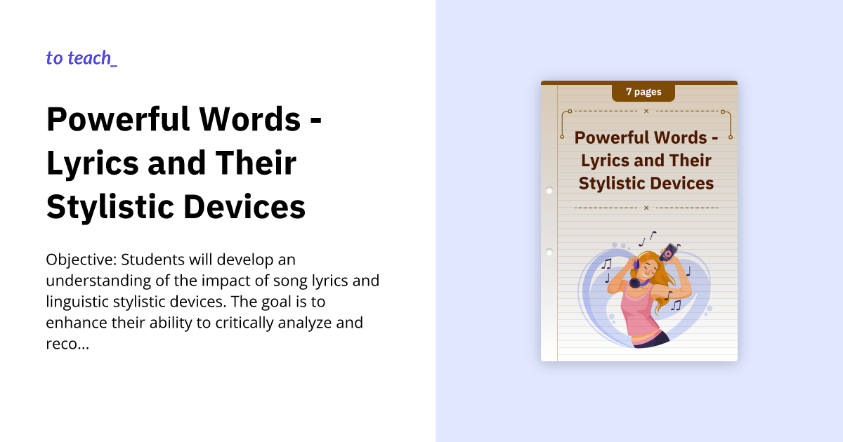Powerful Words - Lyrics and Their Stylistic Devices