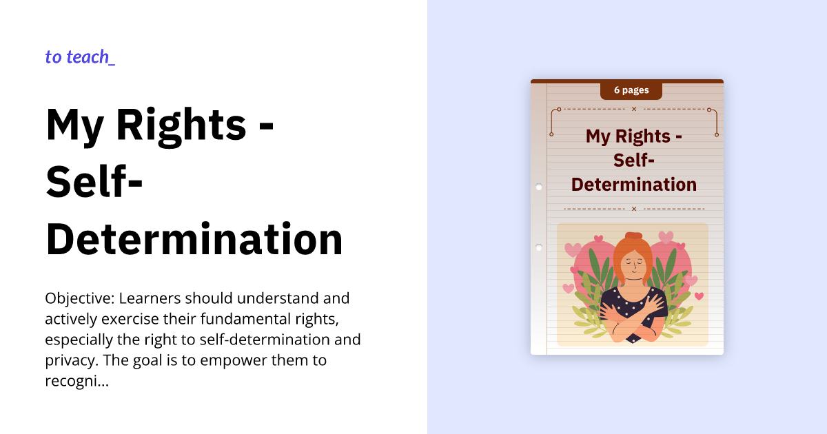 My Rights - Self-Determination