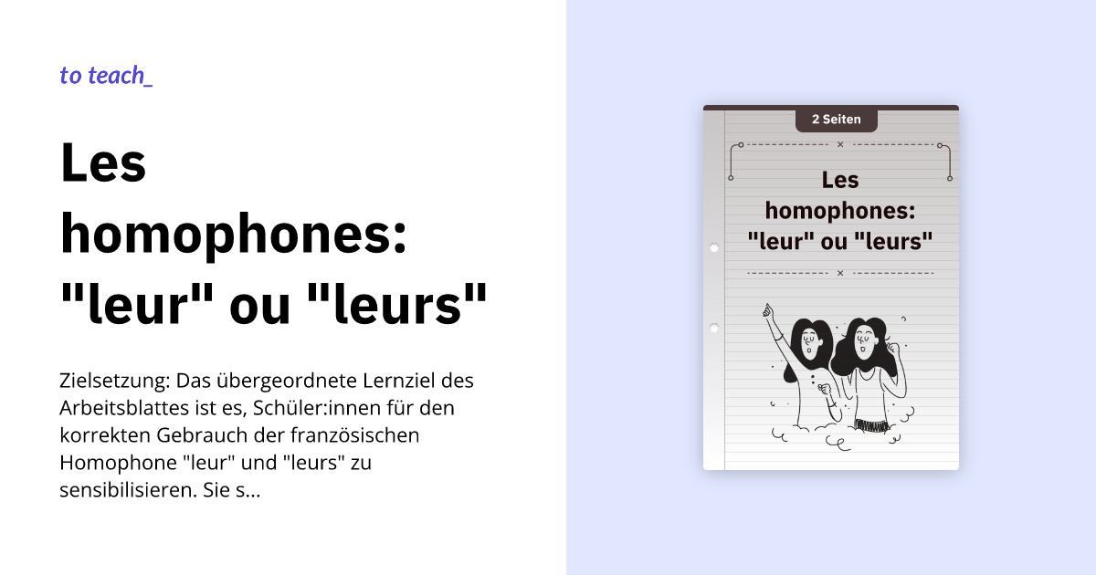 Les homophones: "leur" ou "leurs"