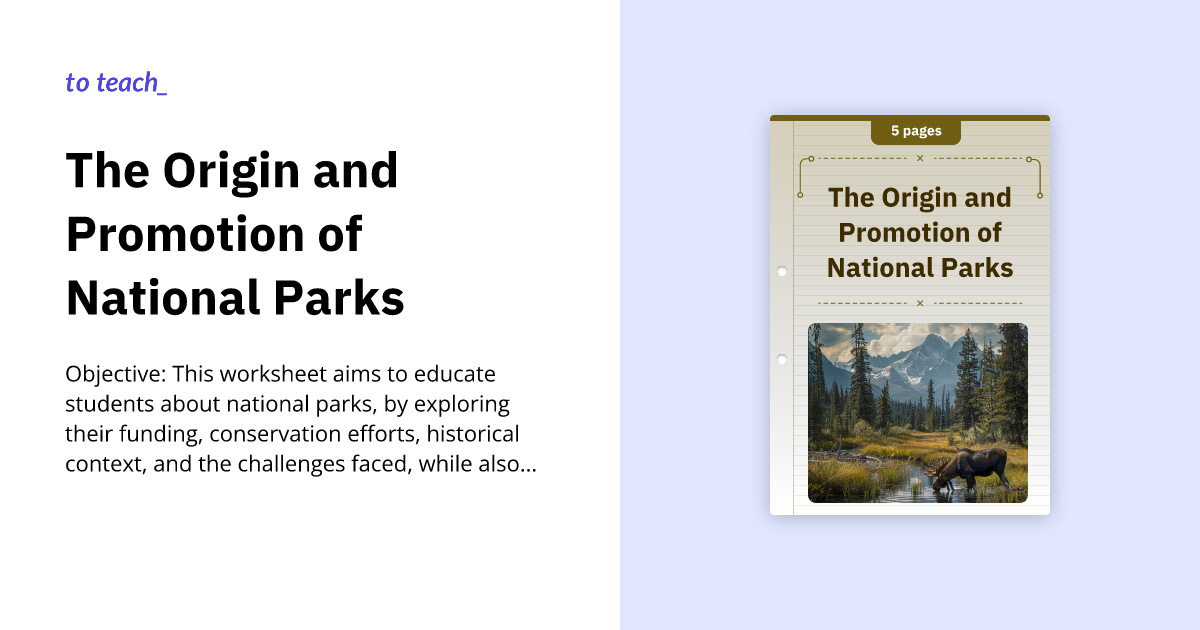 The Origin and Promotion of National Parks