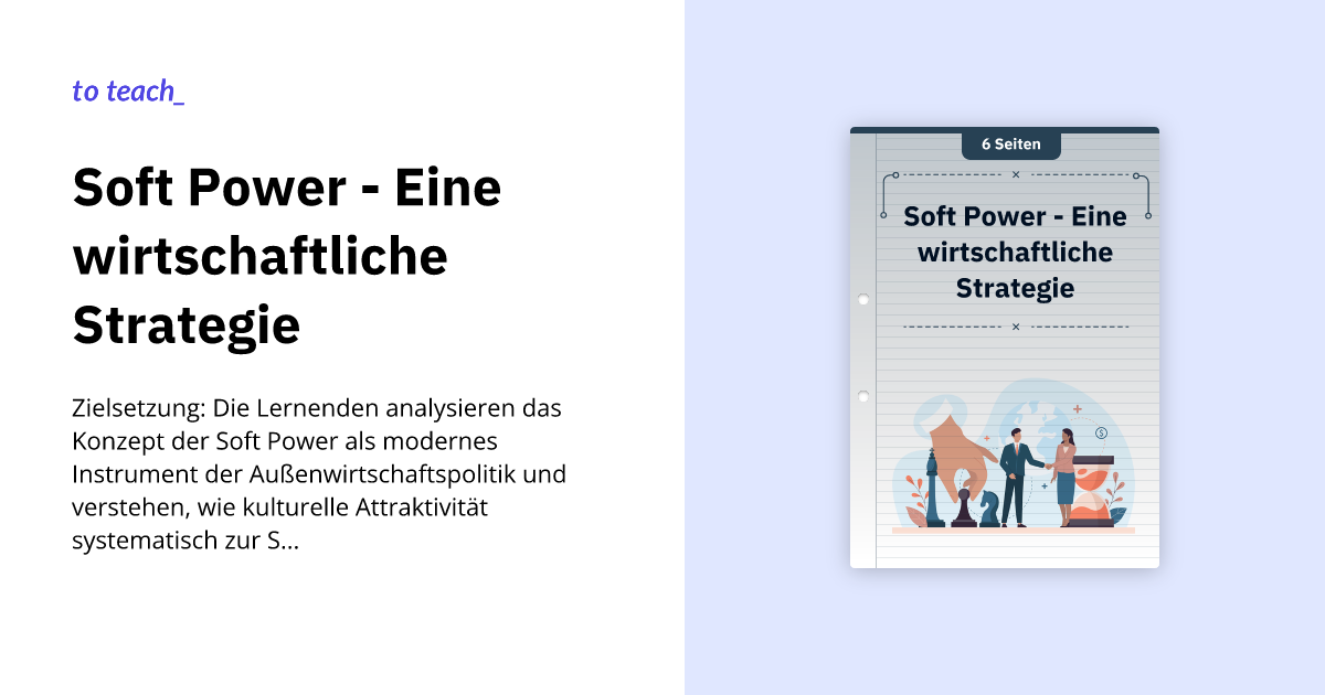 Soft Power - Eine wirtschaftliche Strategie