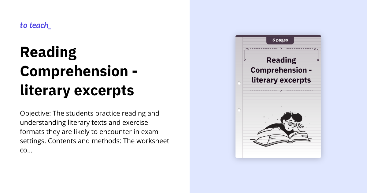 Reading Comprehension - literary excerpts