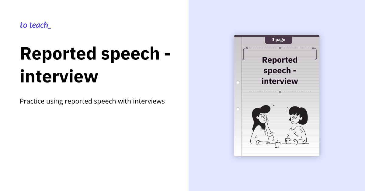 Reported speech - interview
