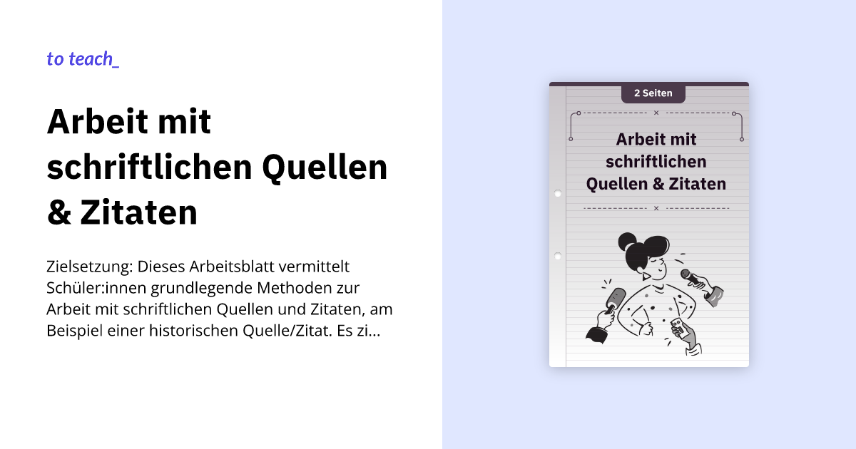 Arbeit mit schriftlichen Quellen & Zitaten
