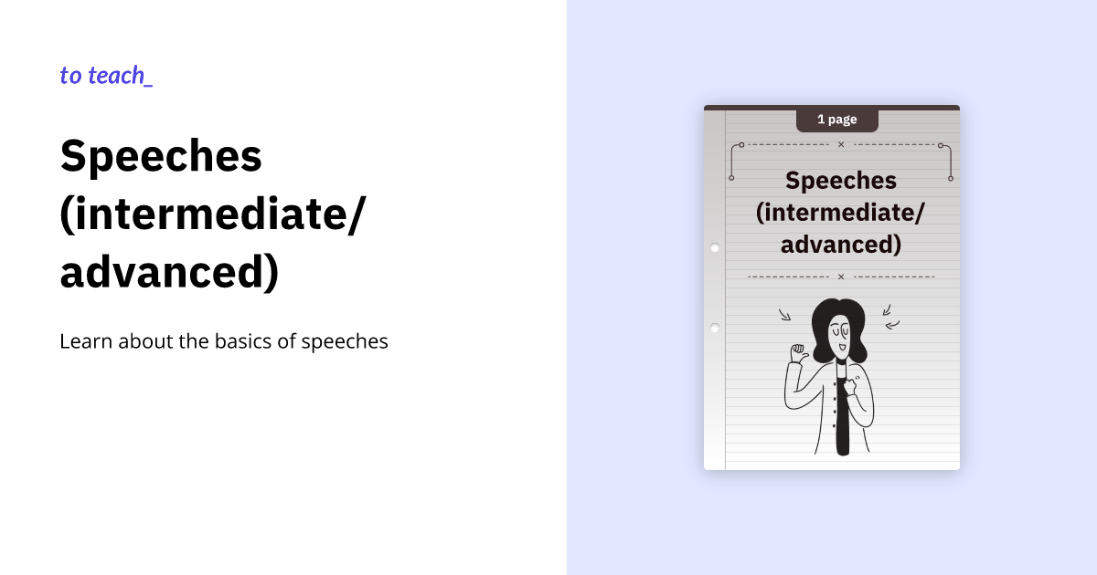 Speeches (intermediate/advanced)