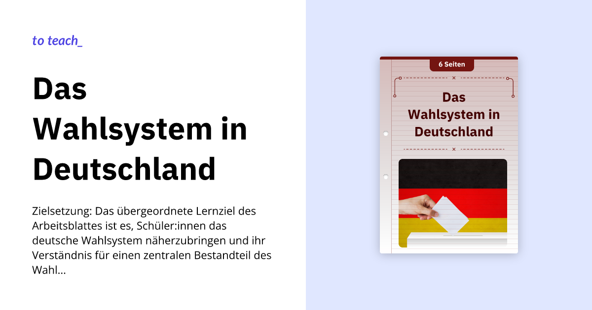 Das Wahlsystem in Deutschland