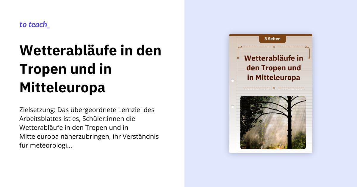 Wetterabläufe in den Tropen und in Mitteleuropa