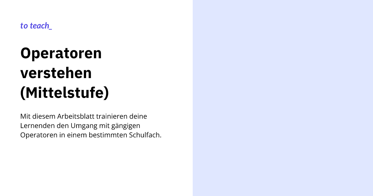 Operatoren verstehen (Mittelstufe)