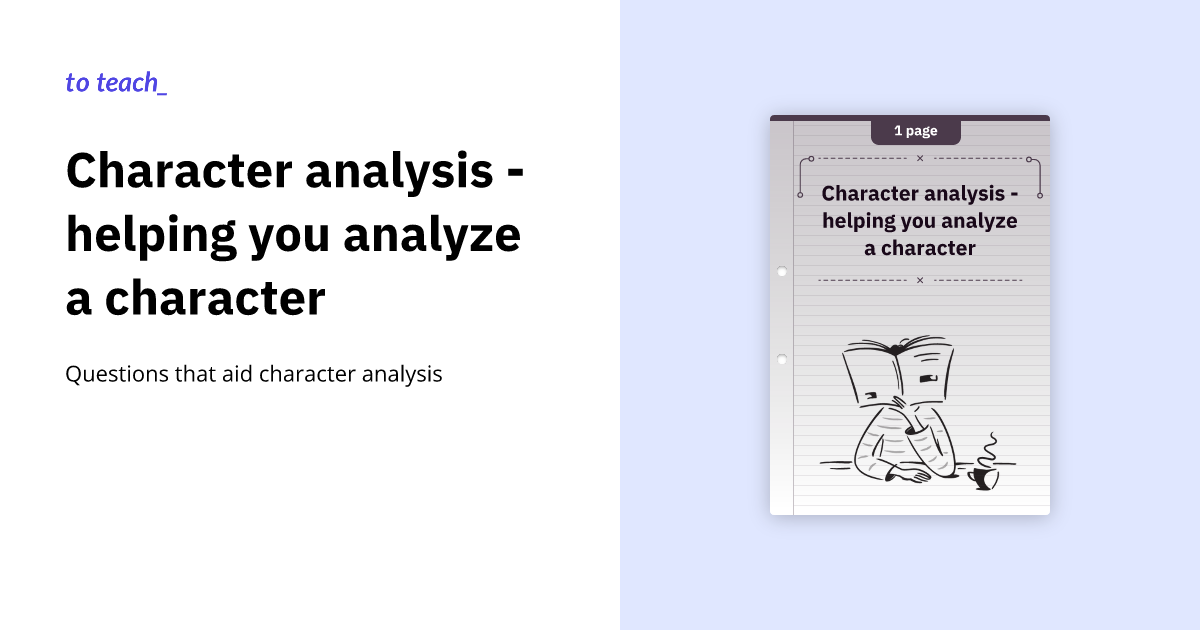 Character analysis - helping you analyze a character