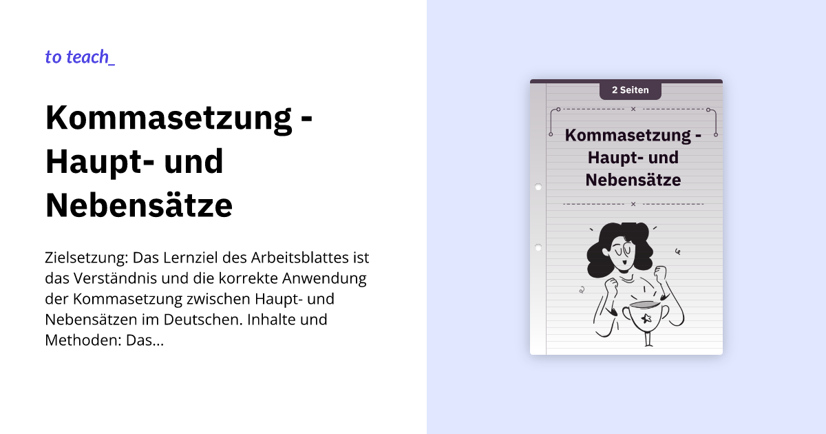 Kommasetzung - Haupt- und Nebensätze