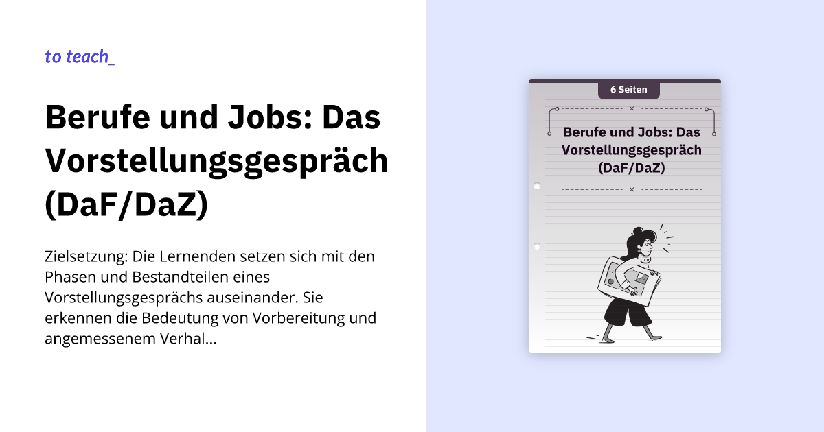 Berufe und Jobs: Das Vorstellungsgespräch (DaF/DaZ)