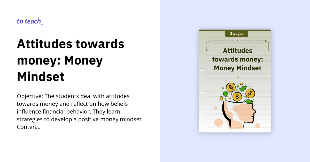 Attitudes towards money: Money Mindset